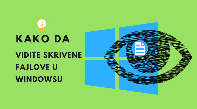 Kako da vidite skrivene fajlove u Windows 7, 8 i 10? | IT klinika Kako da vidite skrivene fajlove u Windows 7, 8 i 10? | IT klinika