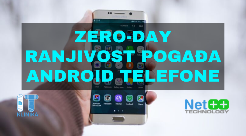Zero-day ranjivost pogađa Android telefone | IT klinika
